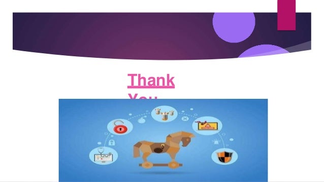 Atul trojan horse ppt 101 | PPTX