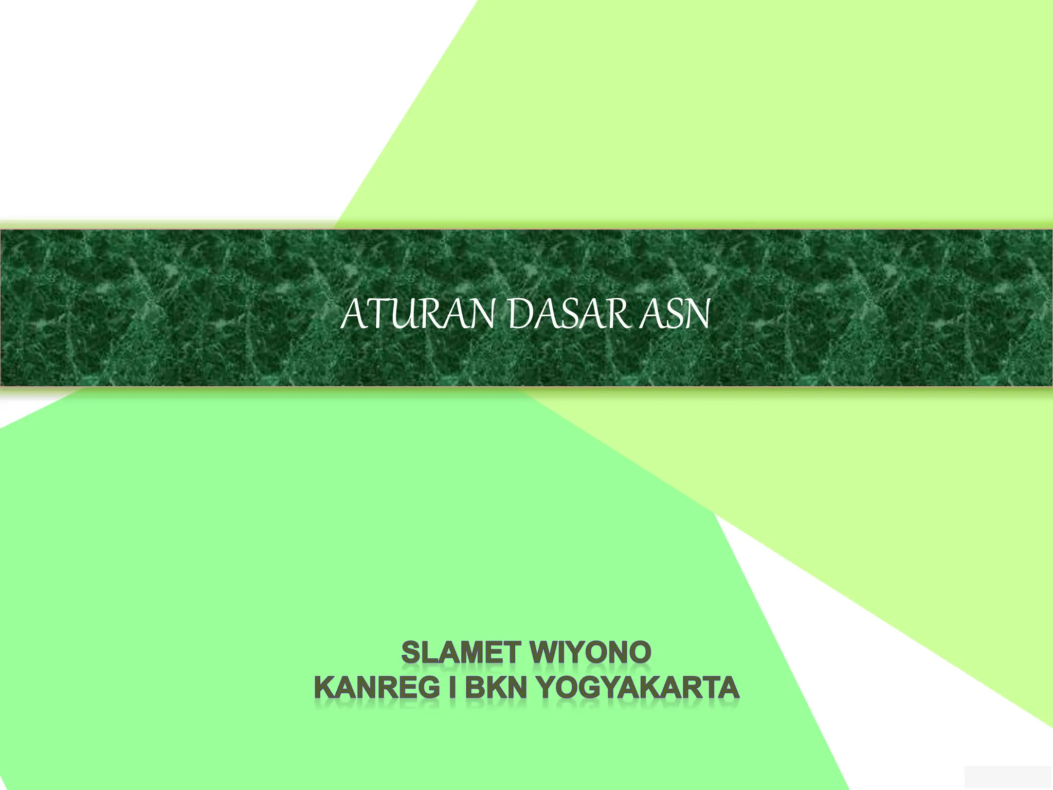 ATURAN DASAR KEPEGAWAIAN Aparatur Sipil Negara.pptx
