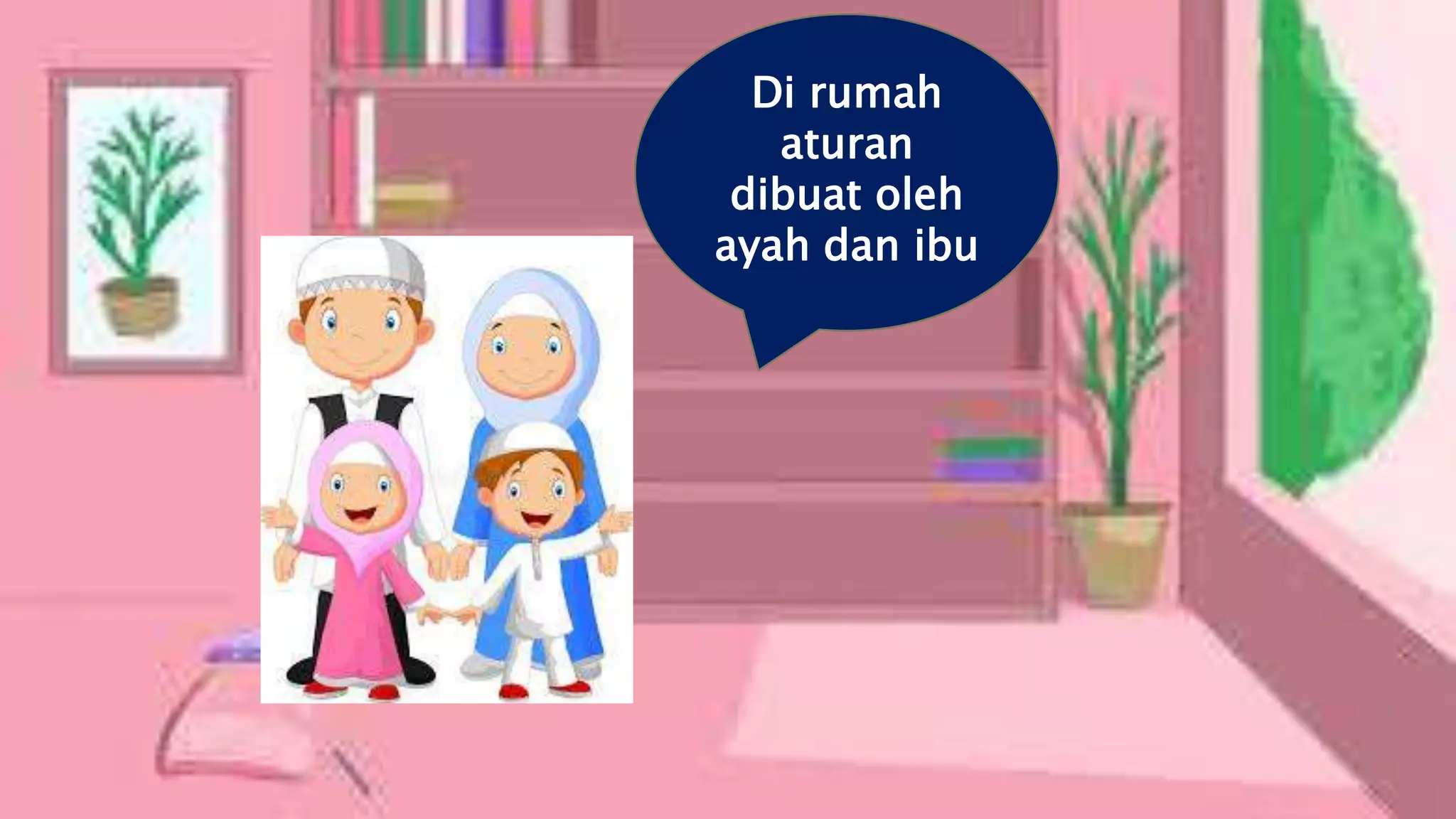 Aturan di Rumah.pptx