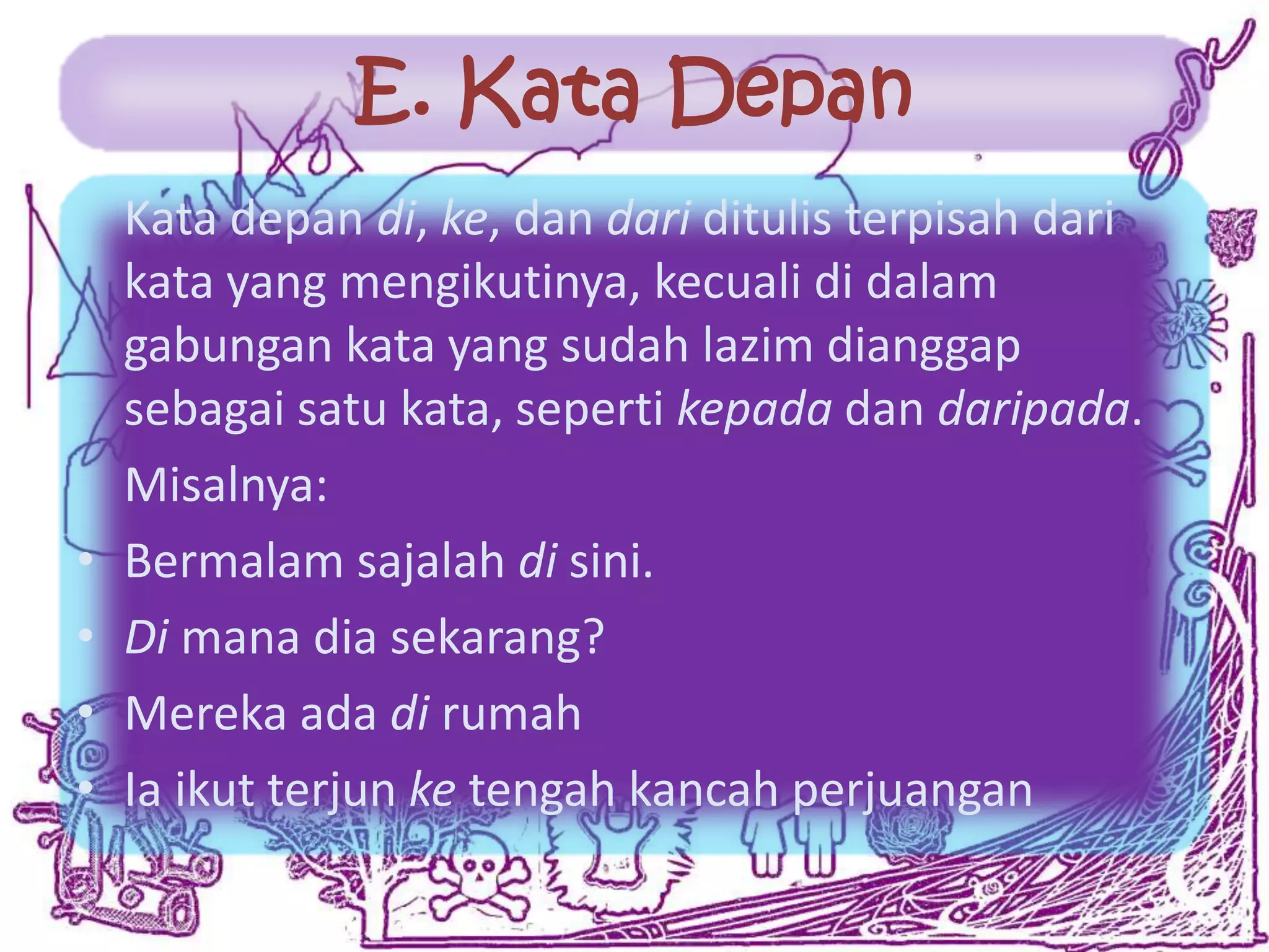 Aturan Penulisan Kata dan Unsur Serapan.ppt