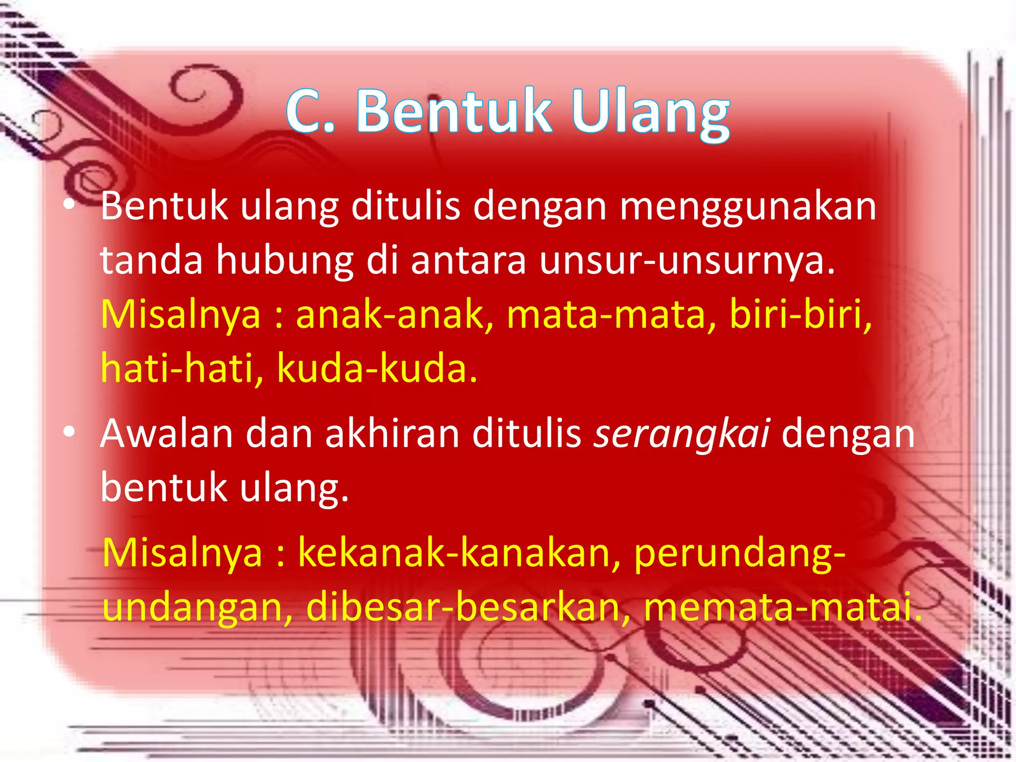 Aturan Penulisan Kata dan Unsur Serapan.ppt