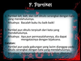 Aturan Penulisan Kata dan Unsur Serapan.ppt