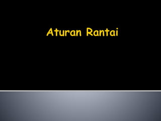 Aturan rantai | PPTX