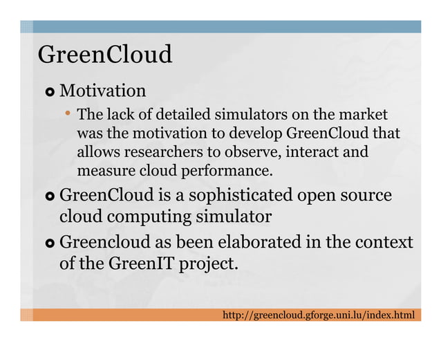 A tutorial on GreenCloud | PPT