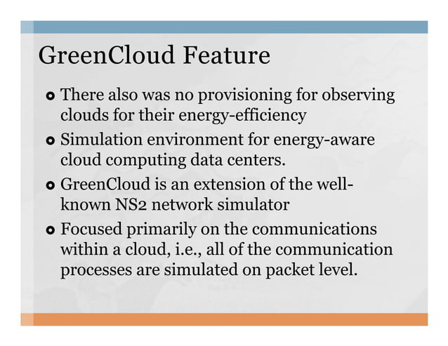 A tutorial on GreenCloud | PPT