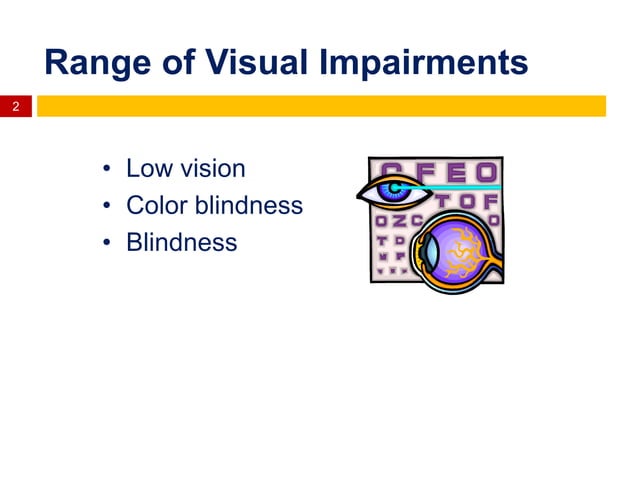 Assistive Technologies Visual Impairments | PPTX