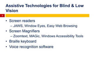 Assistive Technologies Visual Impairments | PPTX
