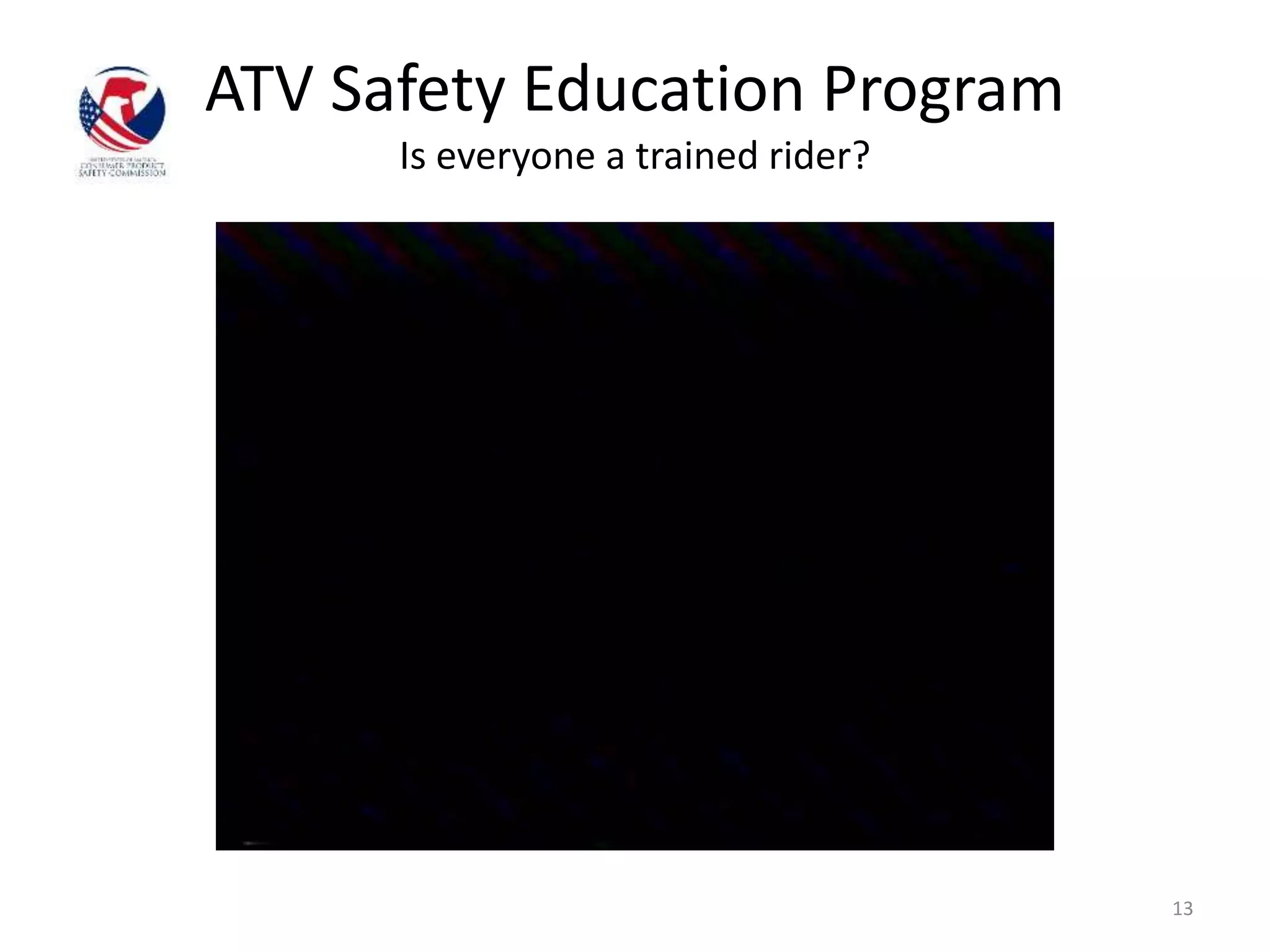 ATV Safety Education Program Presentation | PPTX