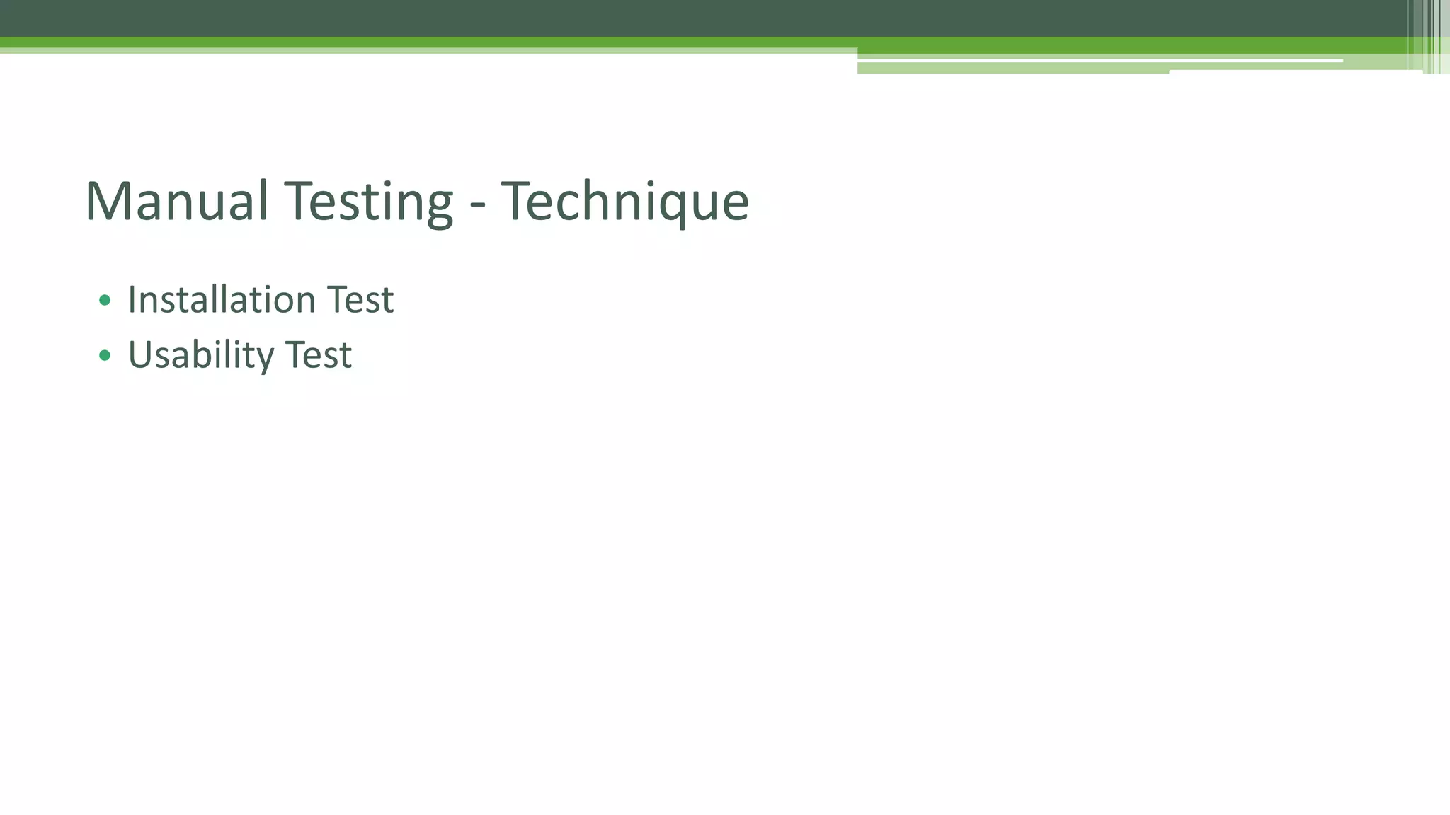 Automated Testing Vs Manual Testing Pptx