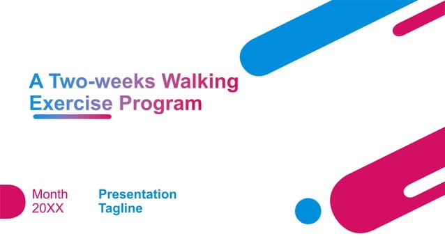 A Two-week Walking Exercise Program.pptx