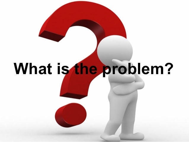 At your service.what is the problem At your service.what is the problem