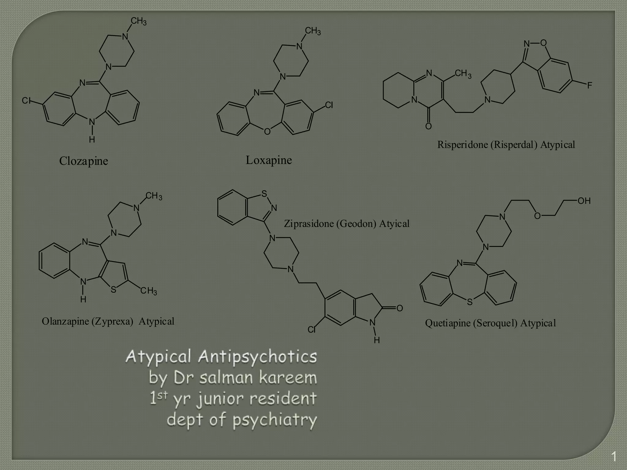 Atypical antipsychotics | PPTX