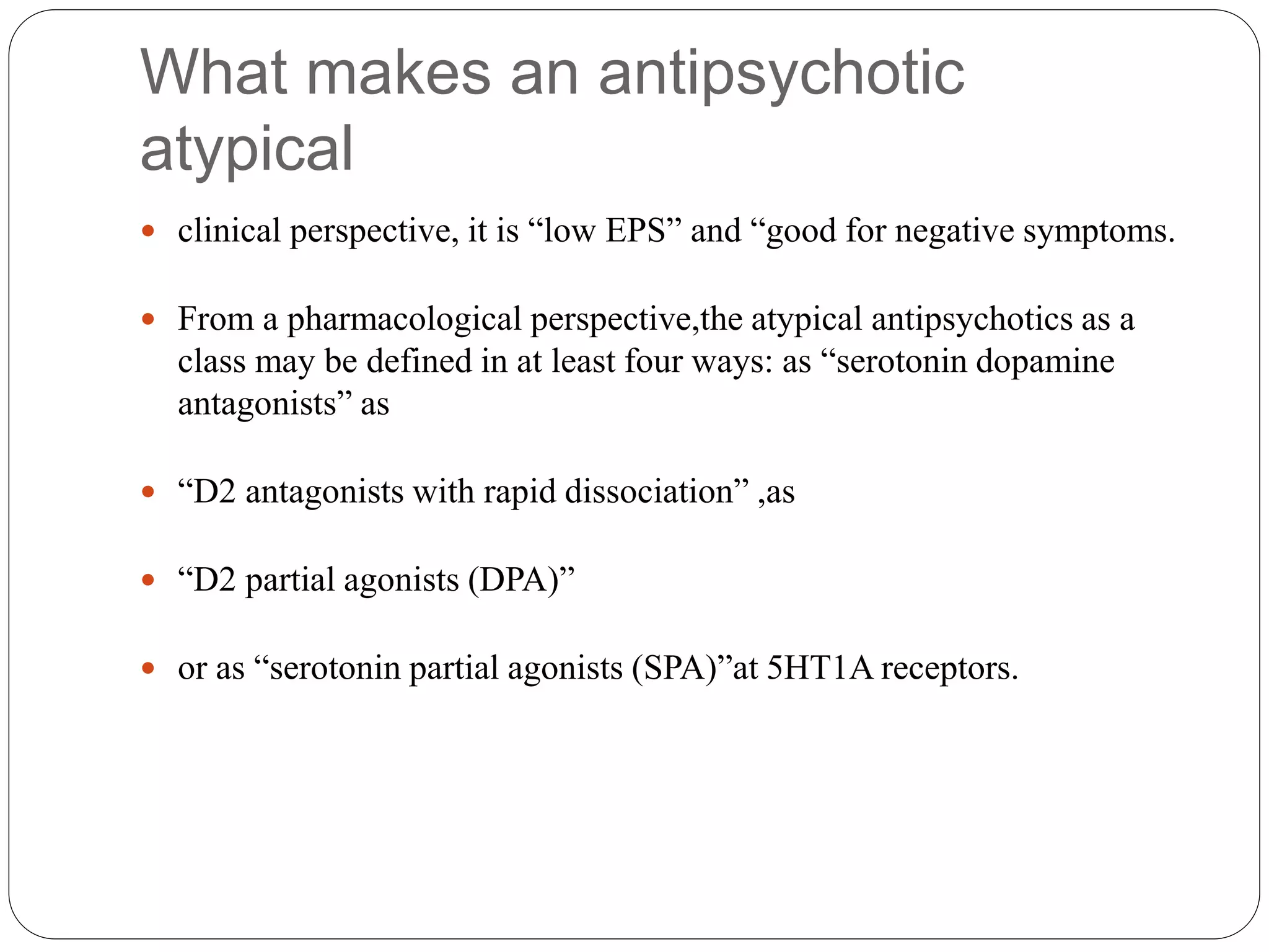 Atypical antipsychotics | PPTX