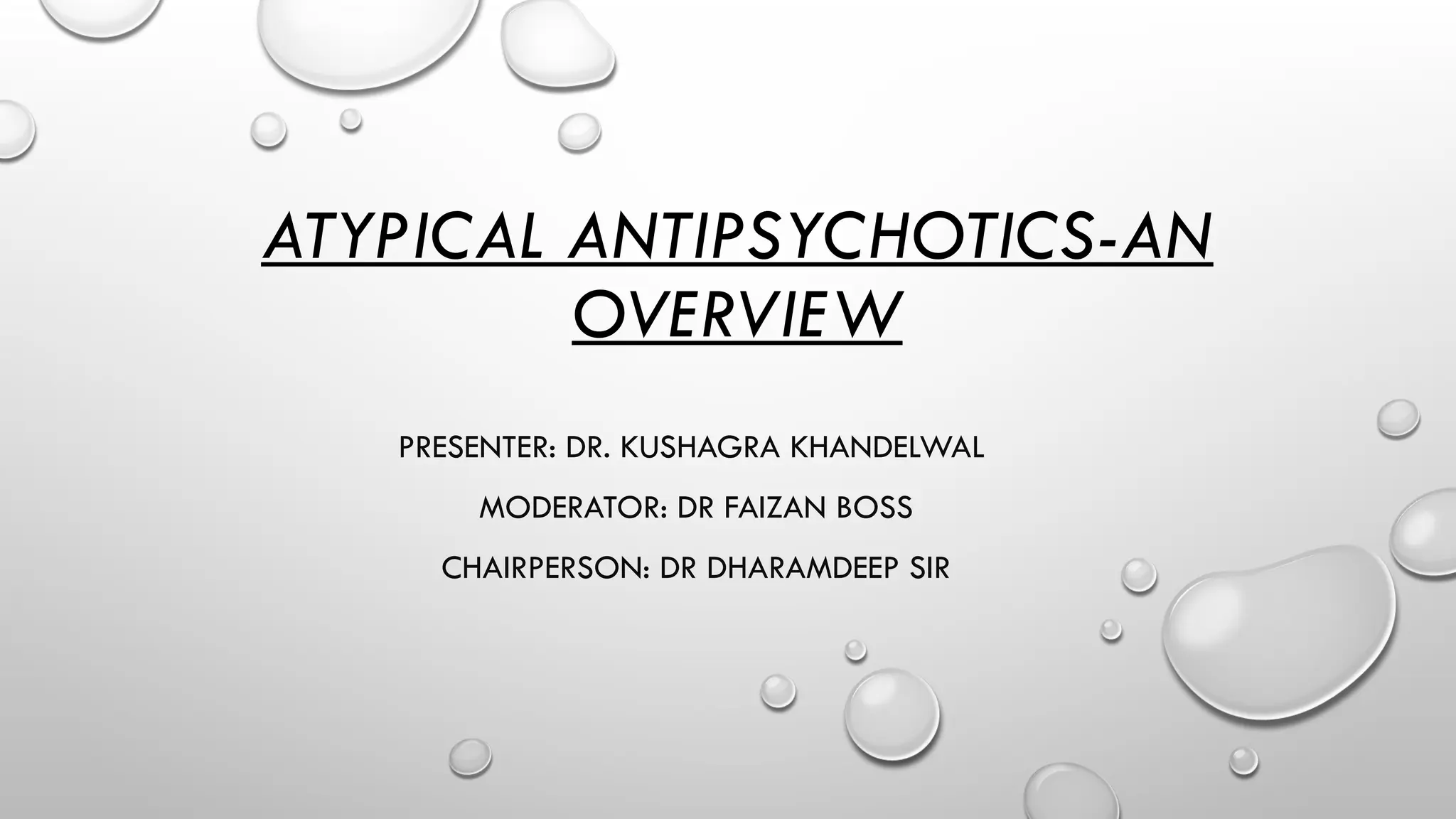 ATYPICAL ANTIPSYCHOtics and side effects .pptx