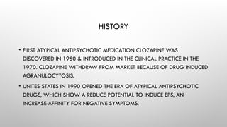 ATYPICAL ANTIPSYCHOtics and side effects .pptx