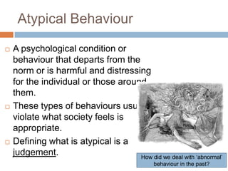 Atypical Behaviour - Definitons | PPTX