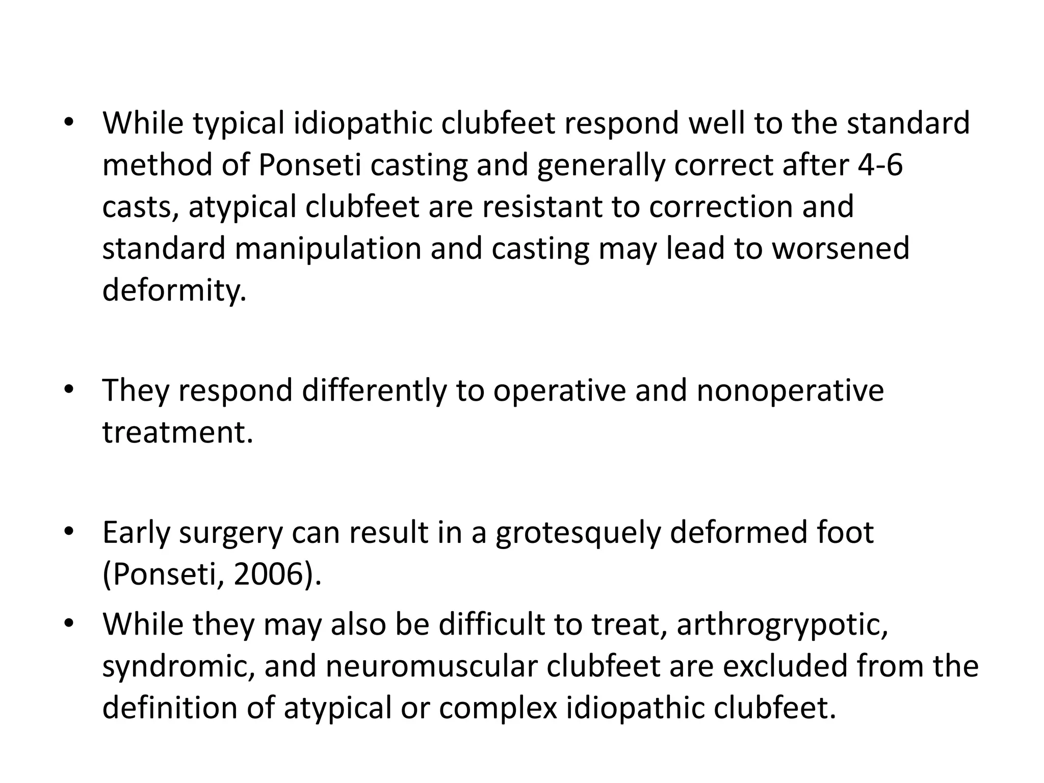 Atypical clubfoot, complex ctev, dx.pptx