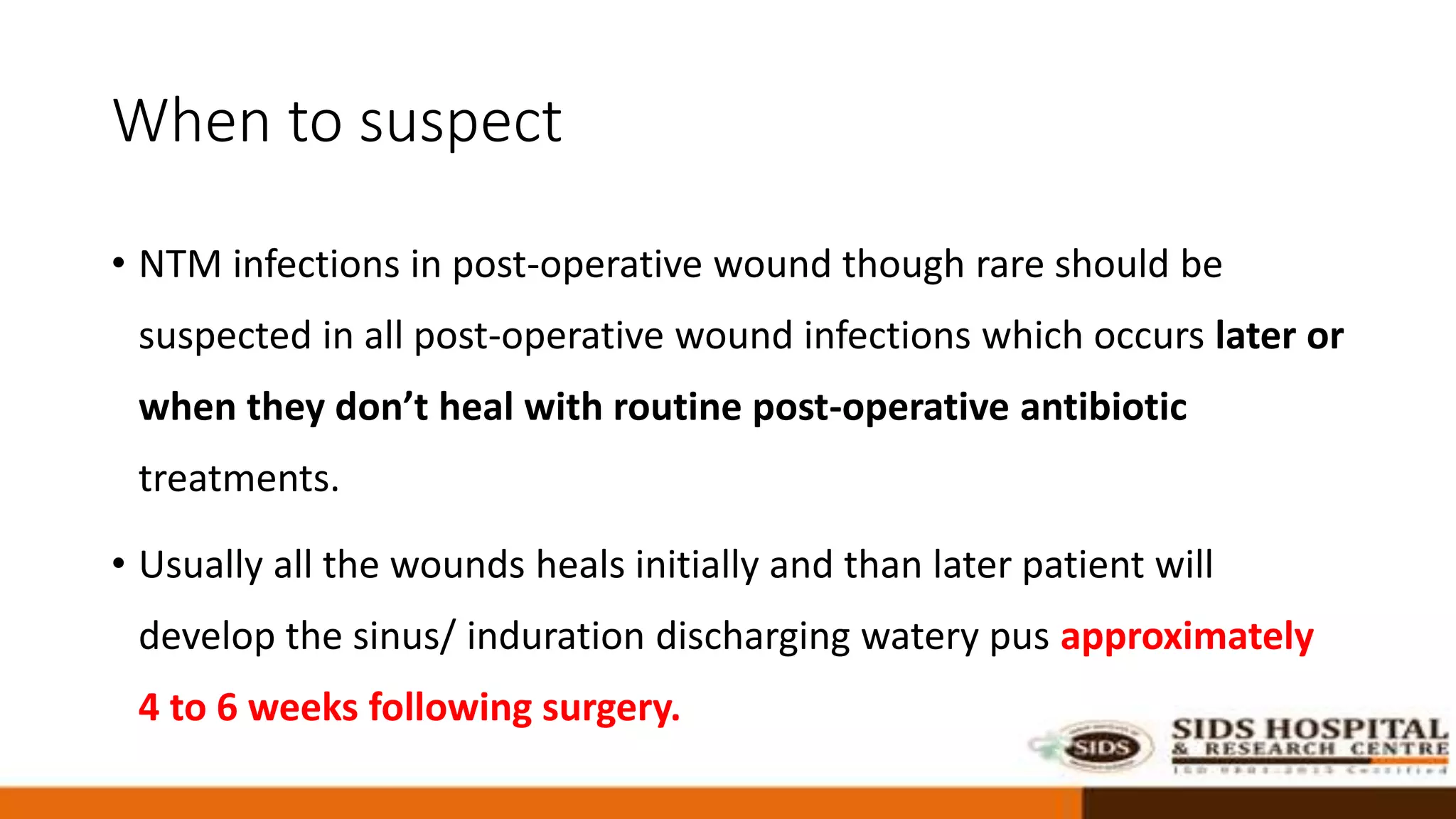 Non tubercular mycobacterial infection following surgery- Dr Keyur ...