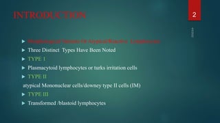 Atypical lymphocytes | PPT
