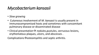 ATYPICAL MYCOBACTERIAL INFECTIONS AND THEIR MANIFESTATIONS | PPTX