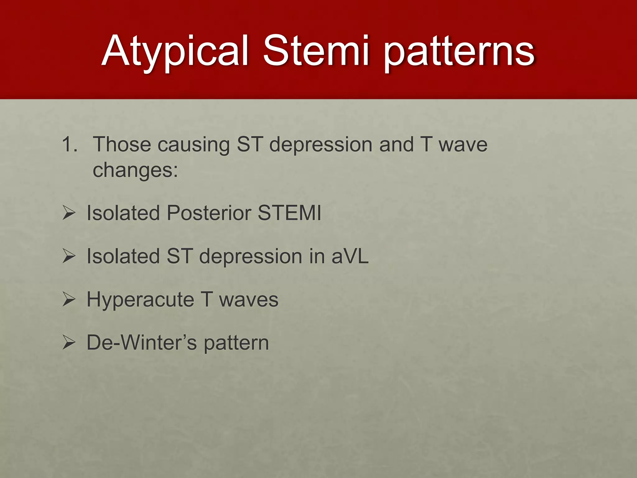 Atypical stemi patterns and stemi equivalents | PPTX | Heart and ...