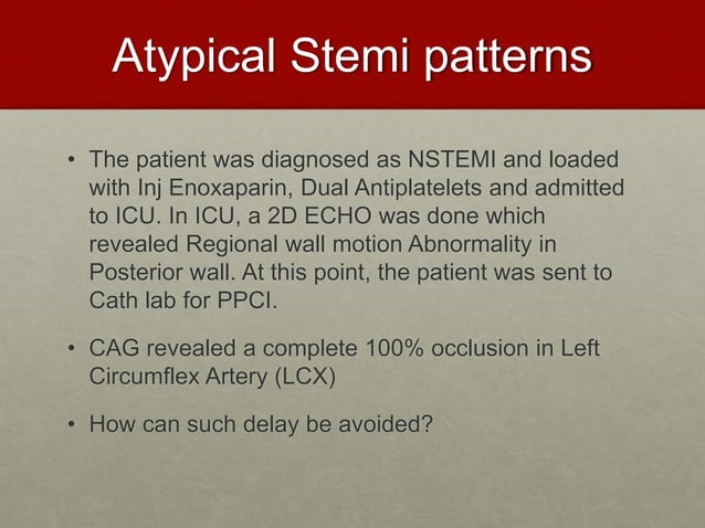 Atypical stemi patterns and stemi equivalents | PPTX | Heart and ...