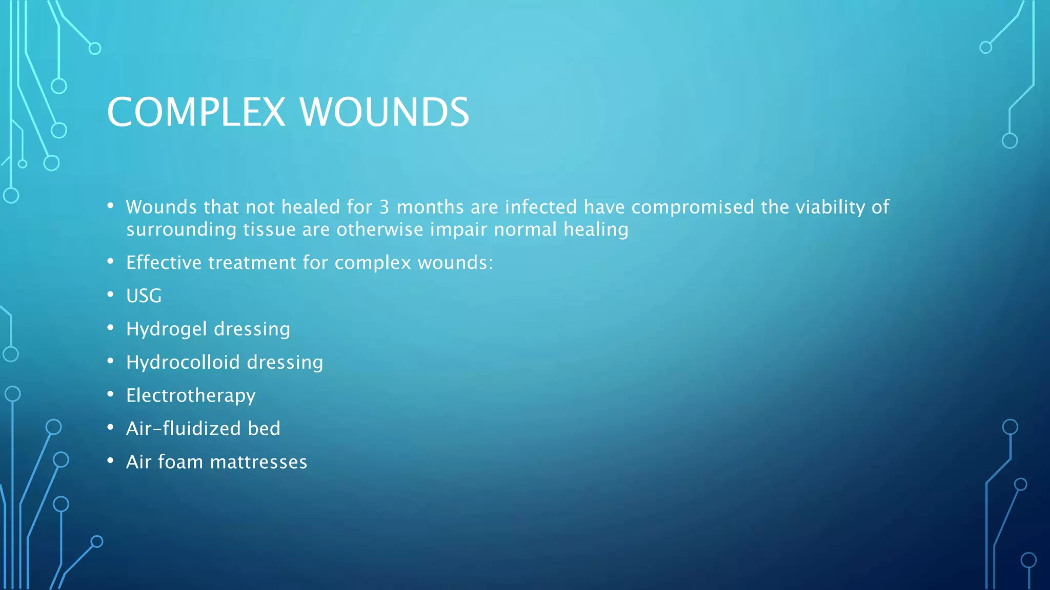 Atypical wounds, complex wounds, wounds in.pptx
