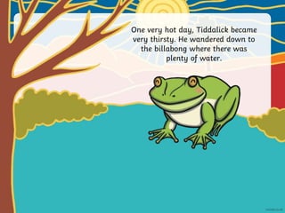 au-h-28-tiddalick-the-frog-powerpoint_ver_1.ppt