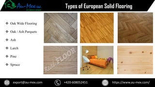 Wide Range of Wood Flooring, Decking, Cladding, & Plywood | PPT