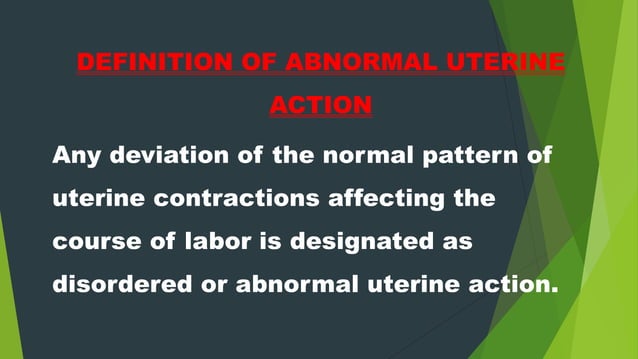 Abnormal Uterine Action | PPTX | Pregnancy | Reproductive Health