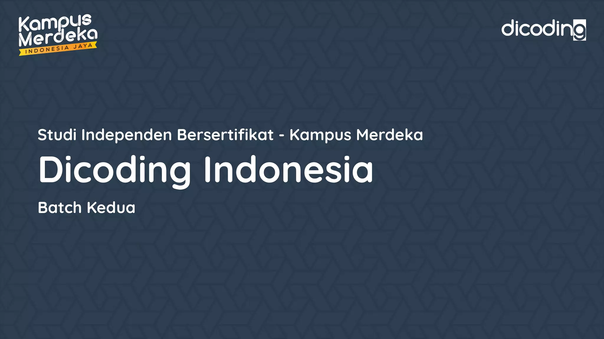Ask Us Anything about Studi Independen Bersertifikat Kampus Merdeka X Dicoding Batch Kedua | PDF