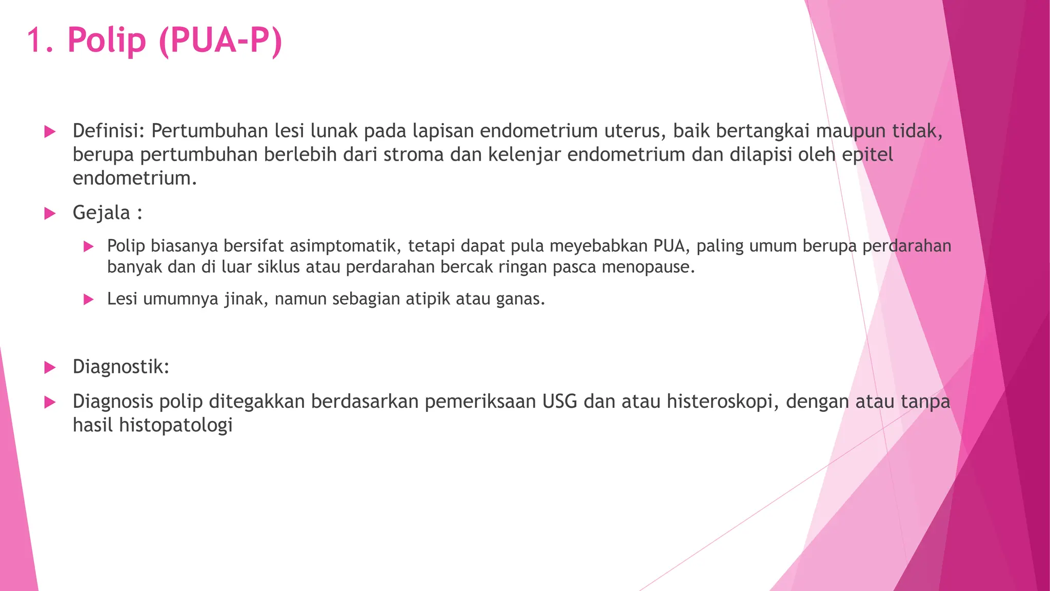 MATERI PERDARAHAN UTERUS ABNORMAL 1 .pptx