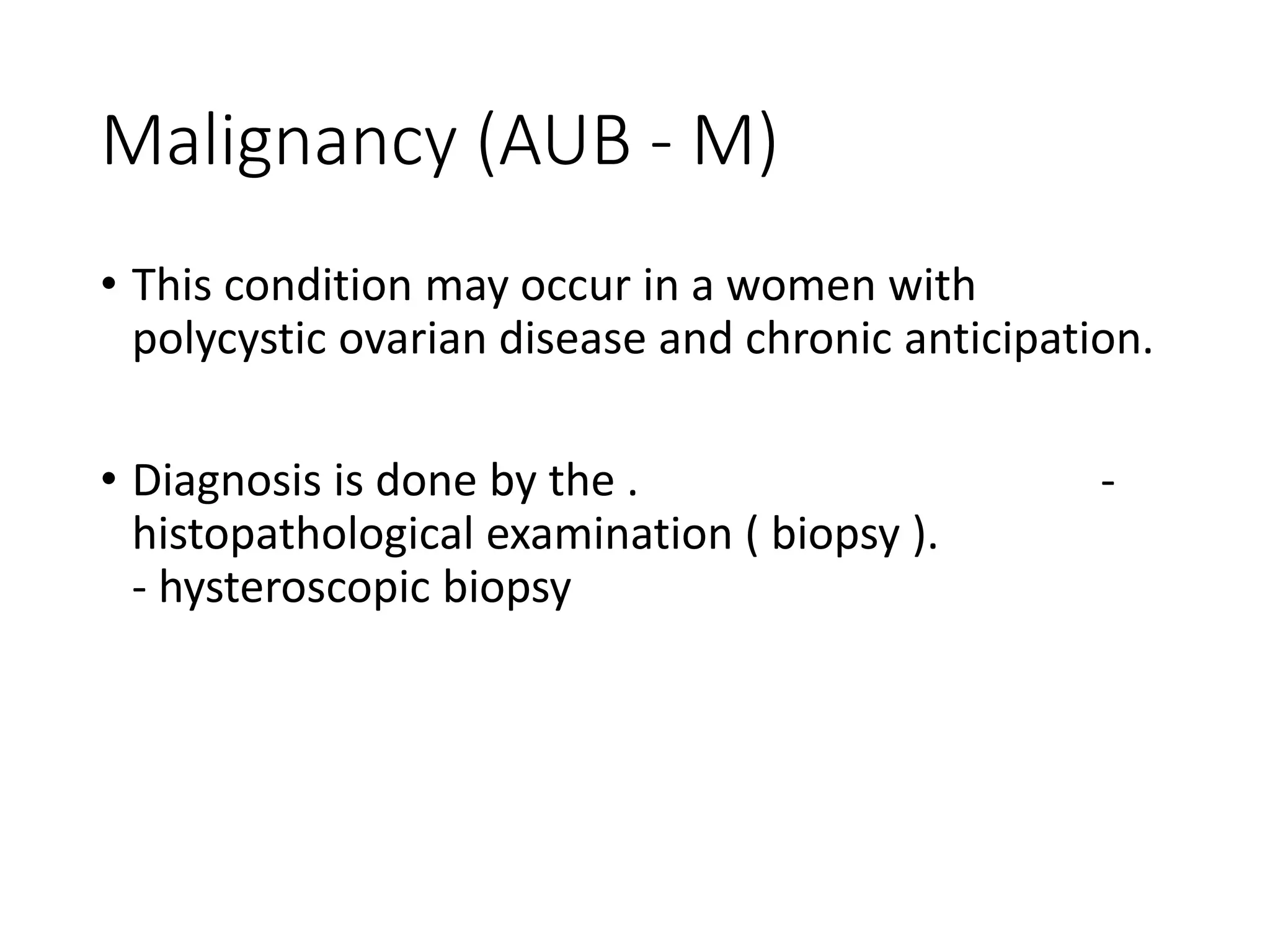 Abnormal uterine bleeding | PPTX
