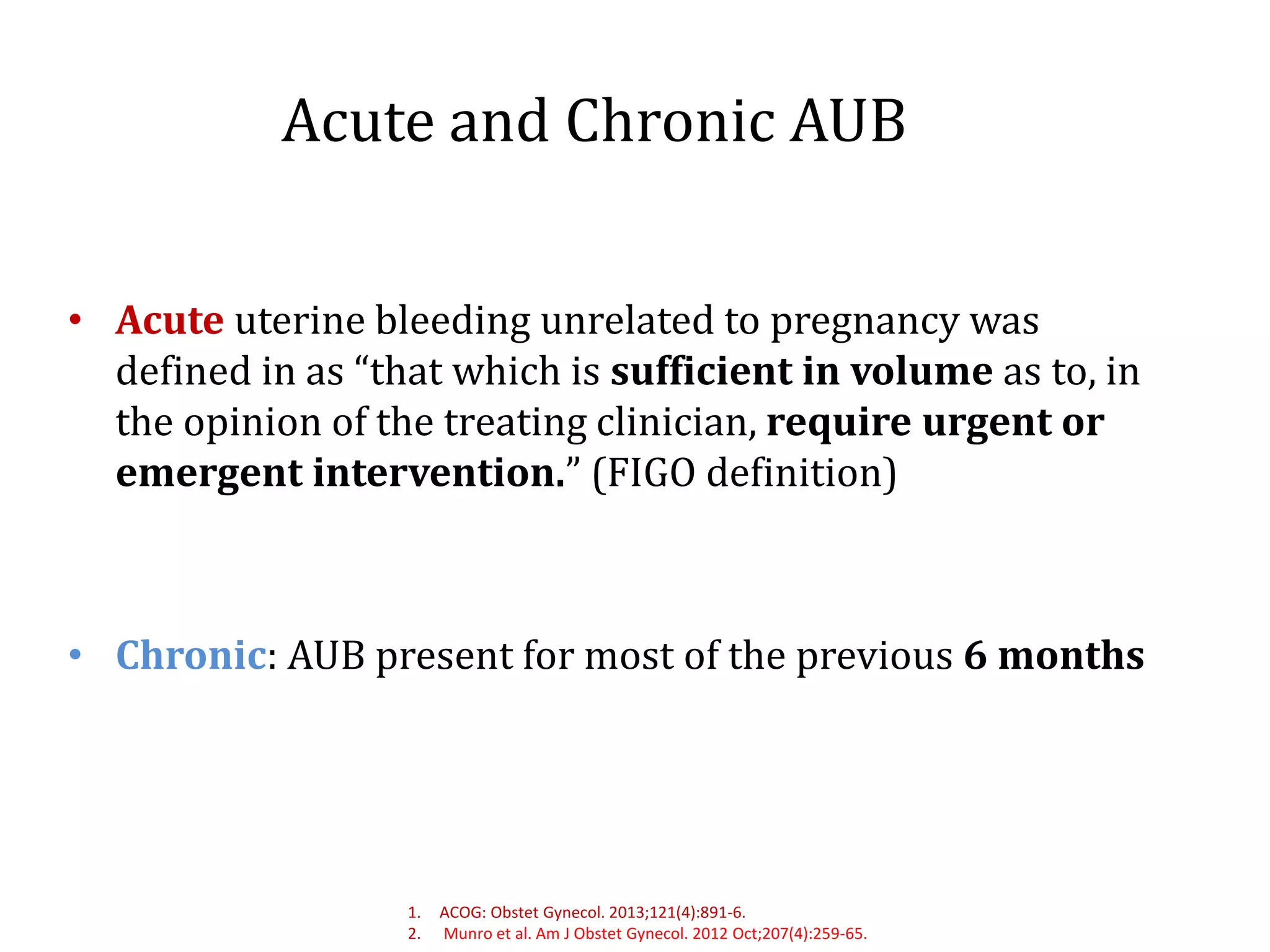 Insight AUB Management Guidelines on AUB in Reproductive Period | PPTX