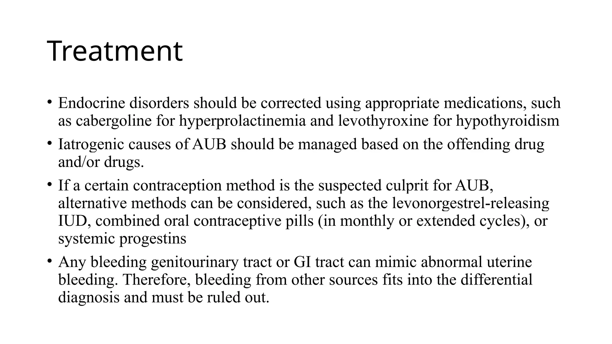 management of abnormal uterine bleeding. | PPTX