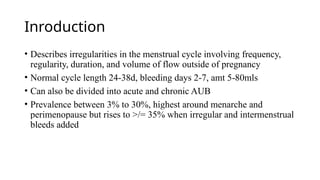 management of abnormal uterine bleeding. | PPTX
