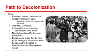 Decolonization: Inda vs. Kenya | PPTX