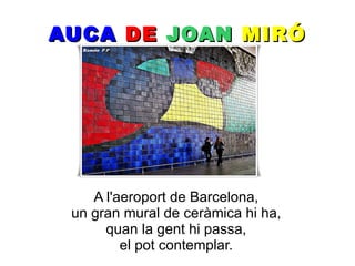 Auca de Joan Miró | ODP