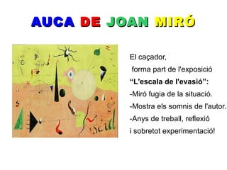 Auca de Joan Miró | ODP