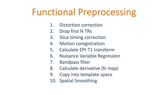Introduction to resting state fMRI preprocessing and analysis | PPTX