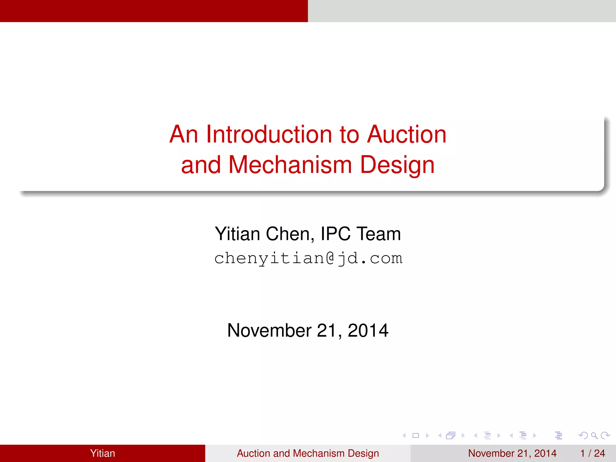 An Introduction to Auction and Mechanism Design | PPT