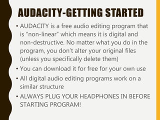 WCC COMM 106 AUDACITY-GETTING STARTED | PPT