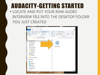 WCC Audacity 101 getting started powerpoint (importing raw audio interview) LUTHER | PPTX ...