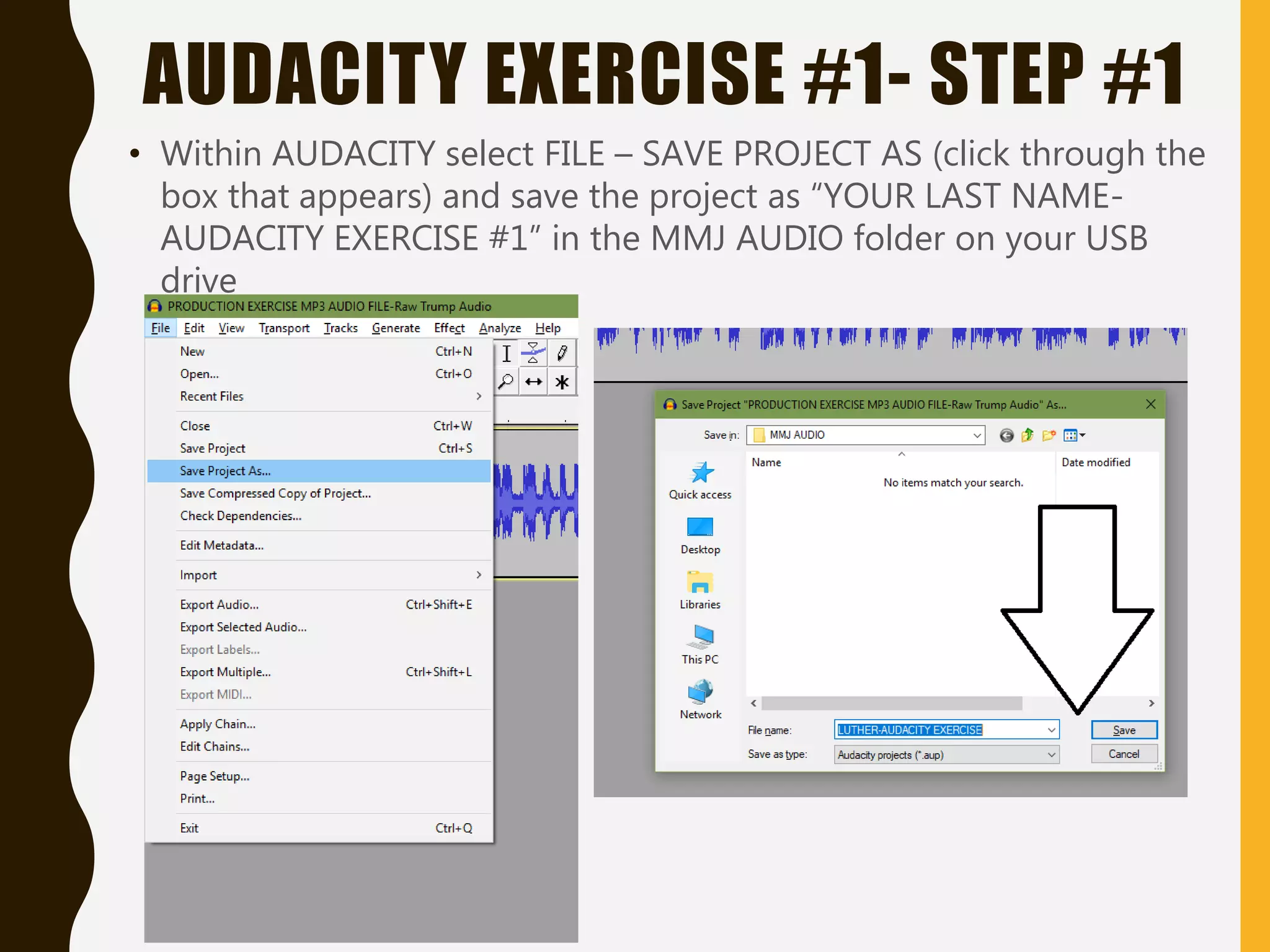 COMM 106 AUDACITY EXERCISE STEP #1+PRACTICE | PPTX