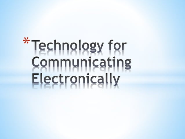 Using Technology to Improve Communication | PPT