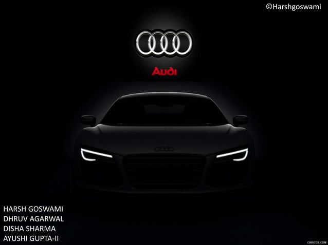 Audi | PPTX | Automotive Industry | Industries