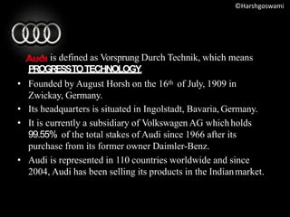 Audi | PPTX | Automotive Industry | Industries