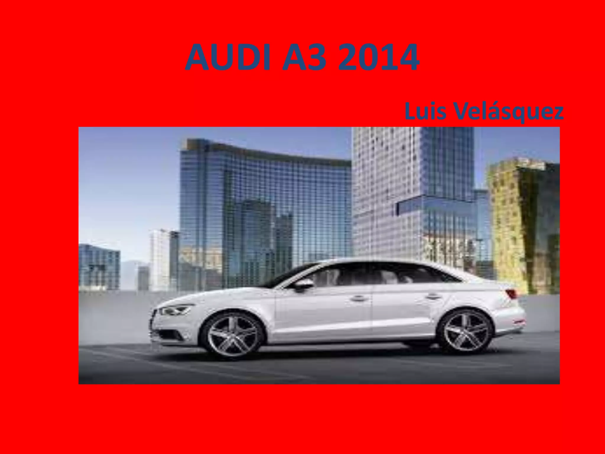 Audi a3 2014 | PPTX