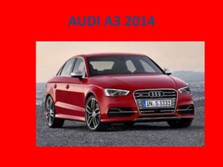 Audi a3 2014 | PPTX