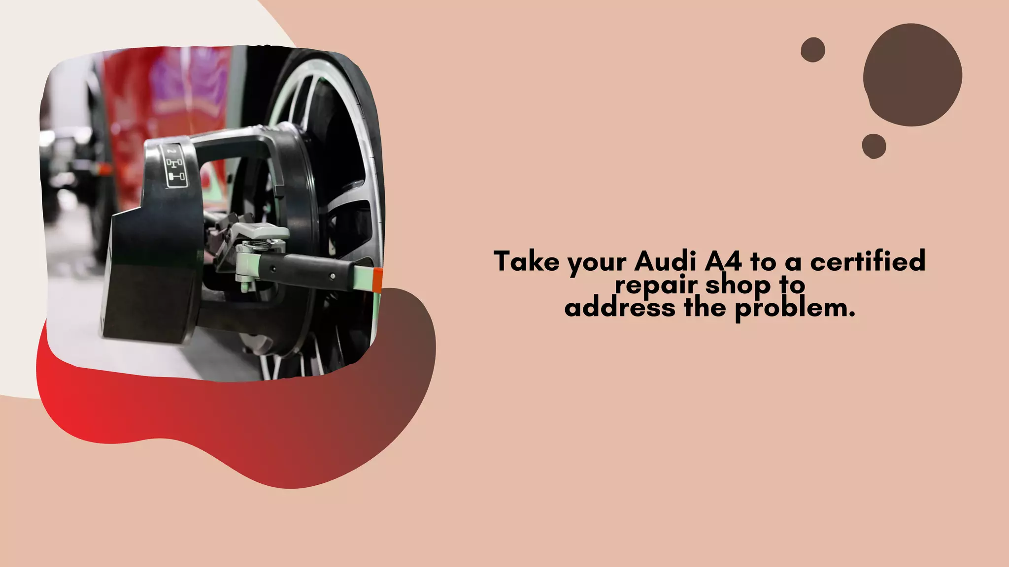 Audi A4 Bad Wheel Alignment Causes, Symptoms and Solutions From Experts ...